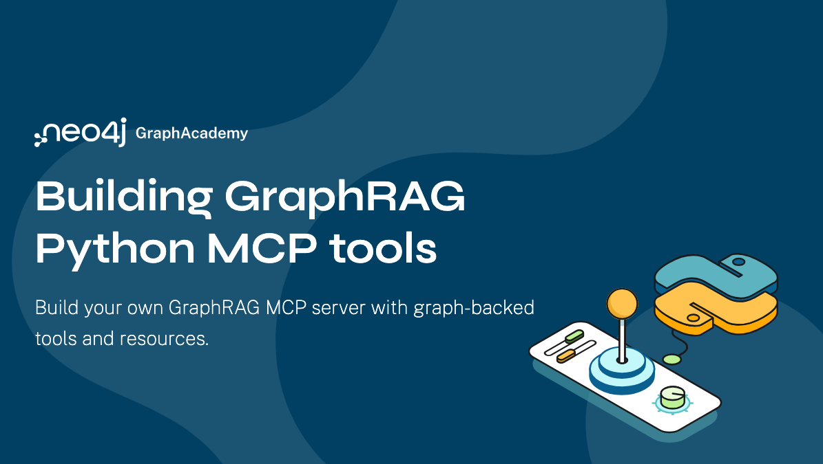Building GraphRAG Python MCP tools | Generative AI | Free Neo4j Courses from GraphAcademy